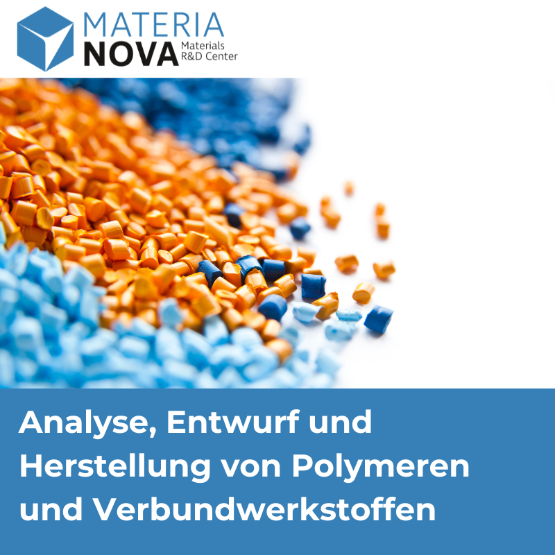 Analyse, Entwurf und Herstellung von Polymeren und Verbundwerkstoffen ...